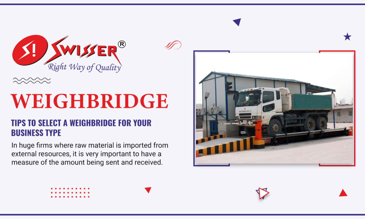Tips To Select a Weighbridge for Your Business Type - Weighing Scale ...